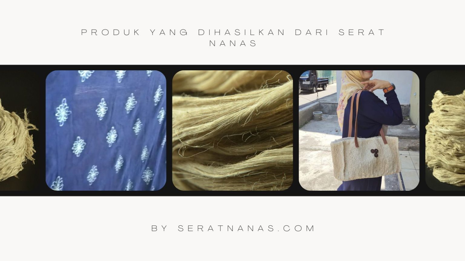 Produk Apa Saja Yang Bisa Dihasilkan Dari Serat Nanas – PT Serat Nanas ...